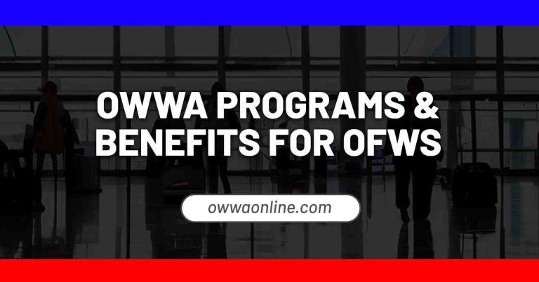 Complete List of OWWA Programs, Benefits, and Services - OWWA Online