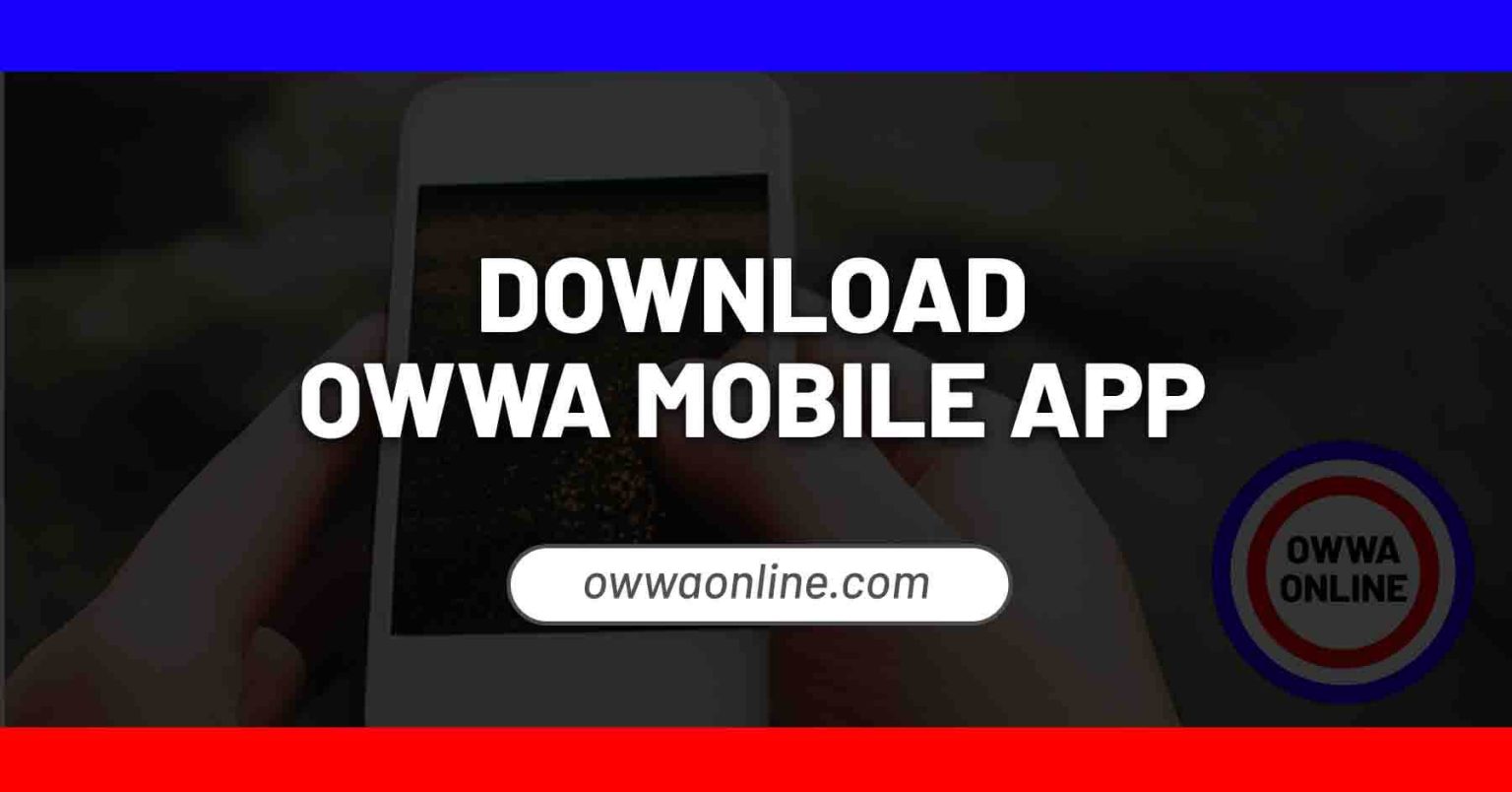 OWWA Mobile App Download and Registration Guide - OWWA Online