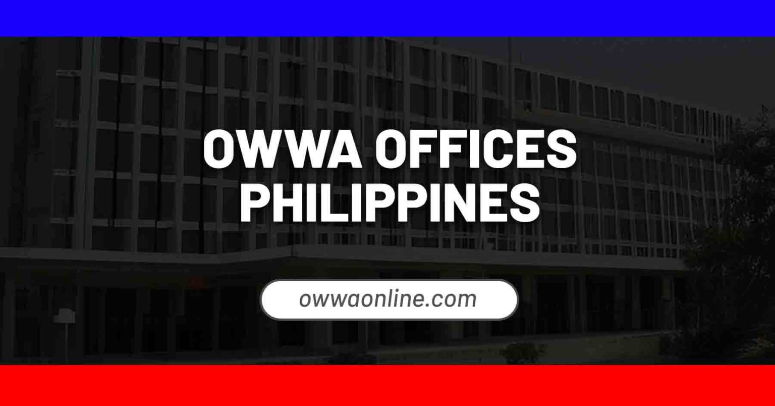 List of OWWA Regional Welfare Office Branches in the Philippines - OWWA ...