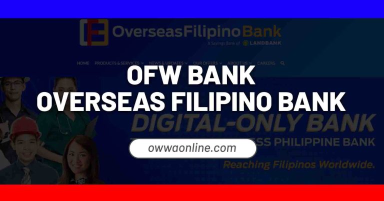 What is OFBank? Overseas Filipino Bank for OFWs - OWWA Online