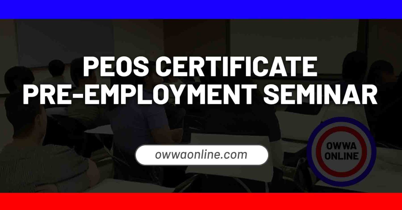 How to Apply PEOS Certificate: Pre-Employment Orientation Seminar - OWWA Online