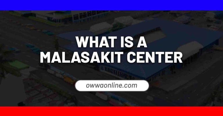 What is a Malasakit Center? - OWWA Online