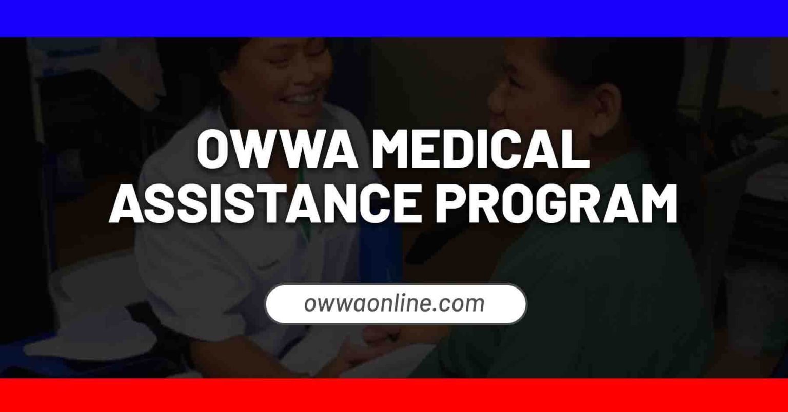 OWWA Medical Assistance Requirements Benefits for OFWs - OWWA Online